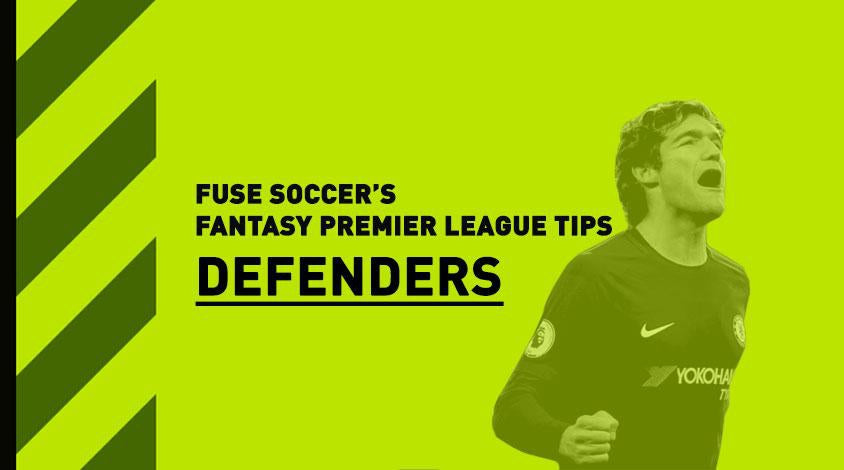 Fuse Soccer’s Fantasy Premier League Tips // Defenders